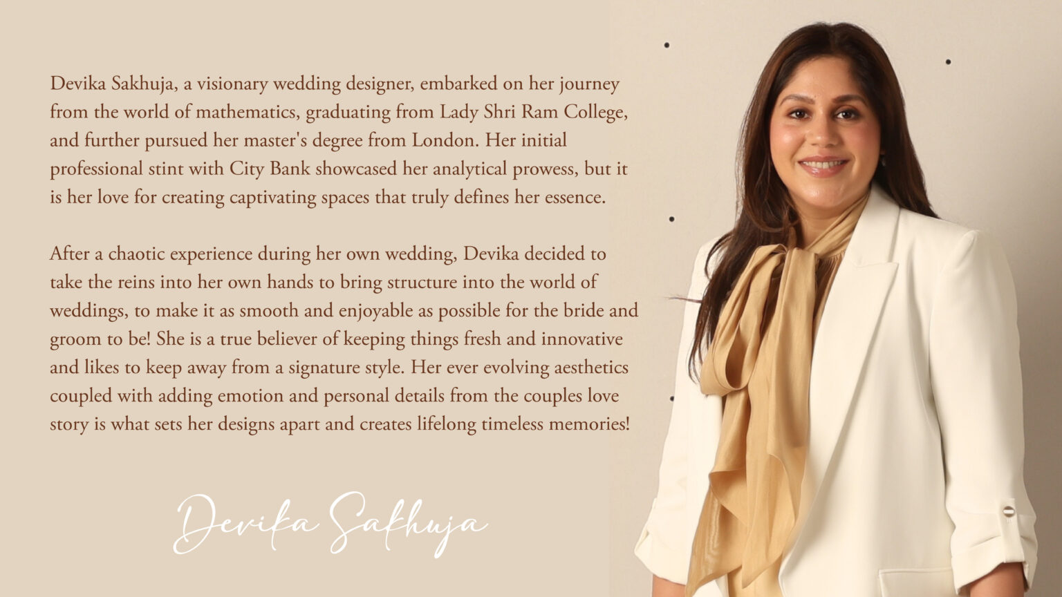 Devika Sakhuja – Wedding Designer, Aesthete, Curator
